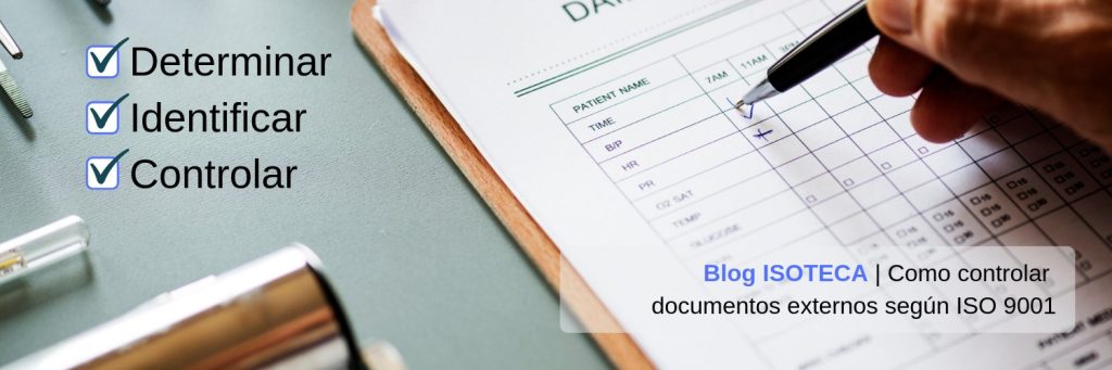 ¿Cómo controlar documentos externos según ISO 9001? - NEX Consulting